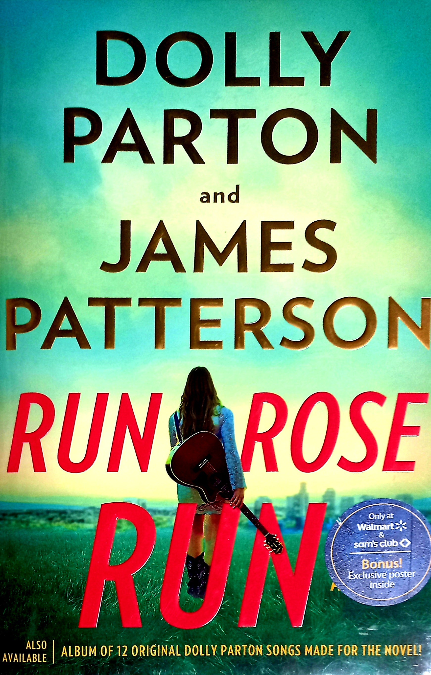 Run, Rose, Run by Dolly Parton & James Patterson – Bust-Down Books