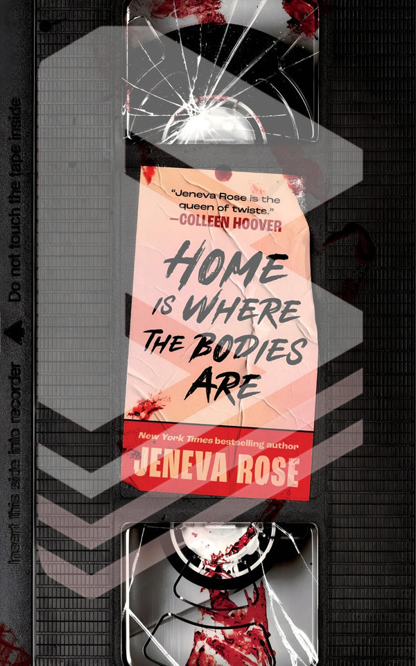 Home Is Where the Bodies Are by Jeneva Rose – BUST-DOWN BOOKS
